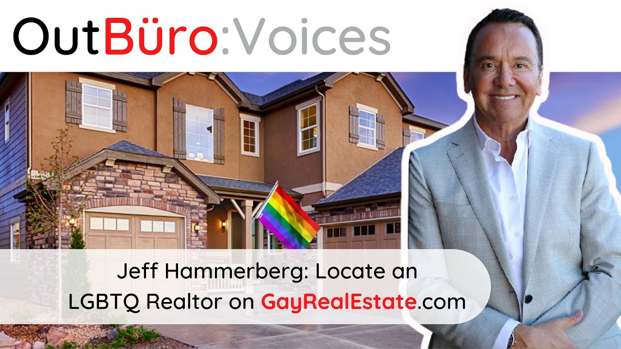 Jeff Hammerberg: Locate an LGBTQ Realtor on GayRealEstate.com - YouTube