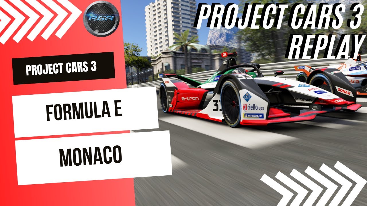 Project Cars 3 Race Replay # Formula E @ Monaco - YouTube