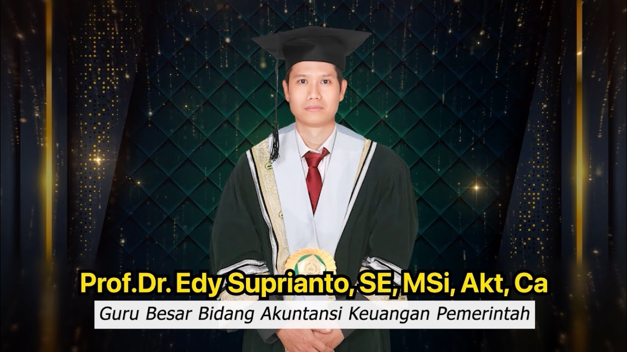 Prof. Dr. Edy Suprianto, SE, Msi, Akt, Ca. | Bidang Akuntasi Keuangan ...