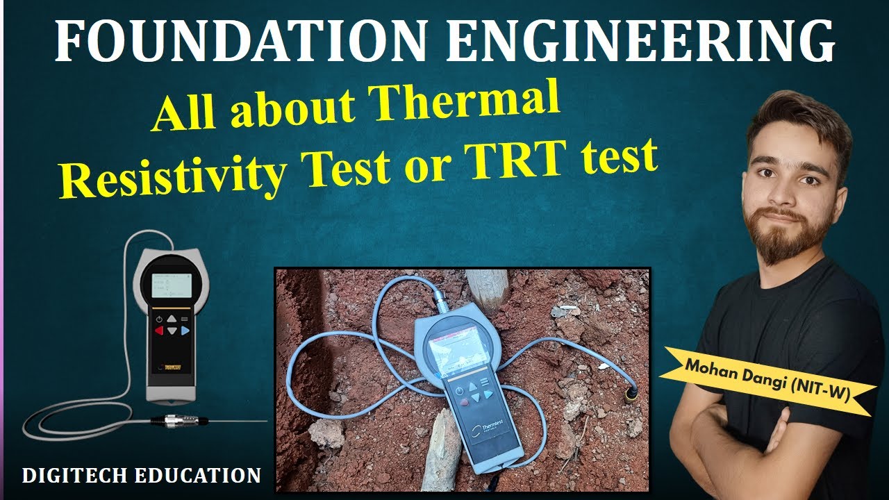 TRT test | Thermal Resistivity test | Foundation engineering | TRT test ...