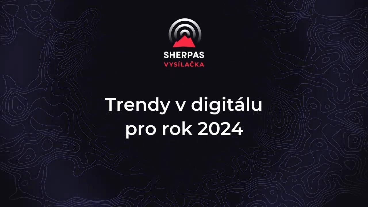 Trendy v digitálu pro rok 2024 - YouTube