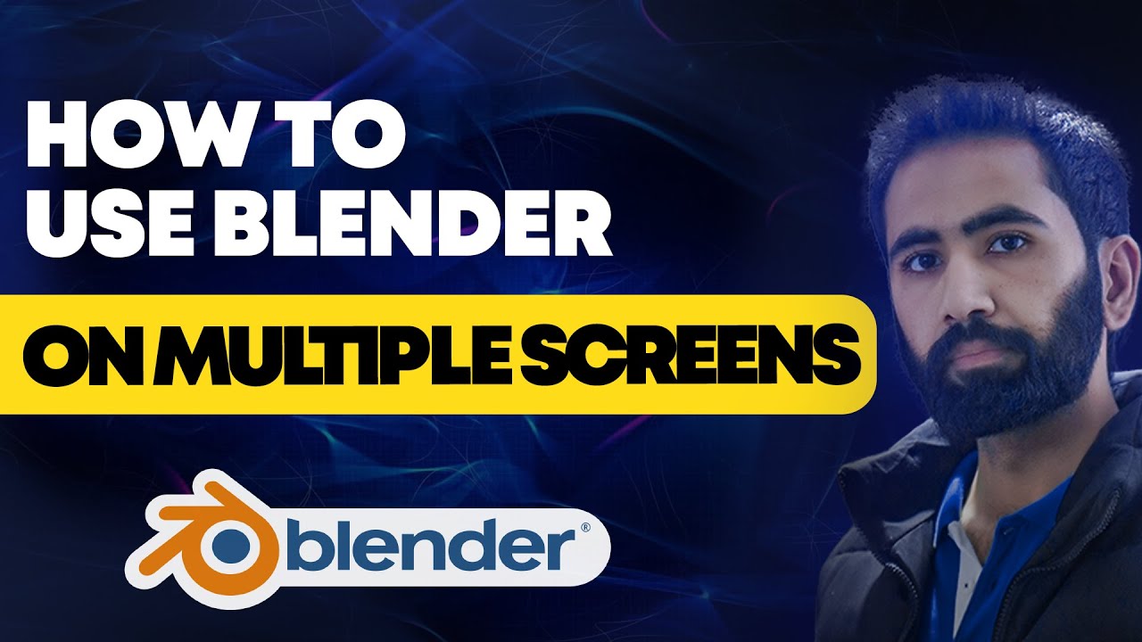 How to use Blender on multiple screens | Blender tutorial for beginners ...