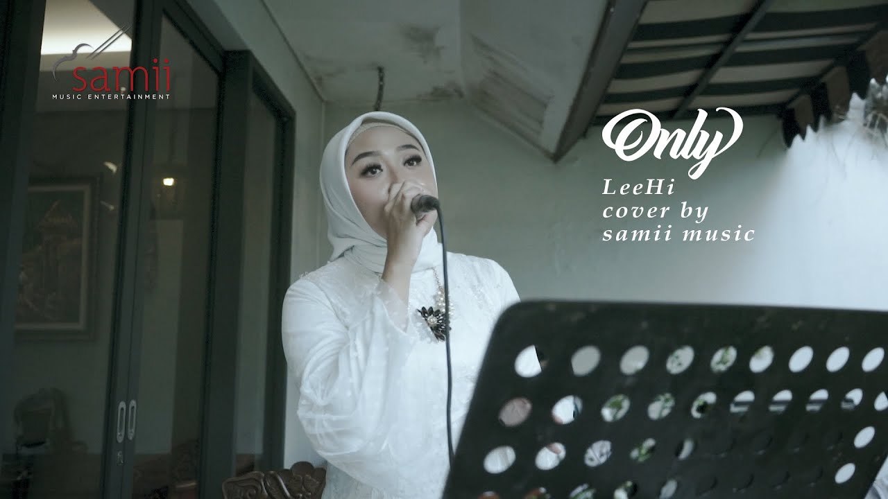 LEE HI - ONLY LIVE COVER BY SAMII MUSIC ENTERTAINMENT (HQ AUDIO ...