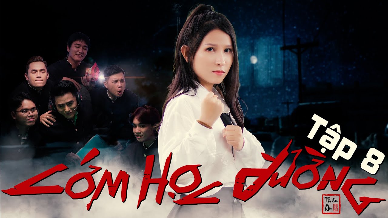 Tập 8 CỚM HỌC ĐƯỜNG | Kỳ Thi sóng gió | Thiên An | The Student Cop Eps ...