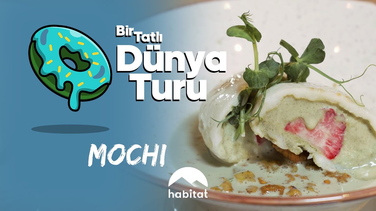 BİR TATLI DÜNYA TURU | MOCHI - YouTube