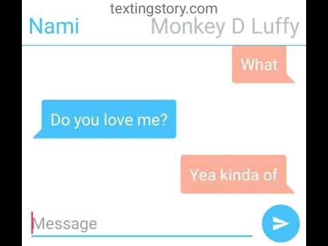 Luffy & nami texting story - YouTube