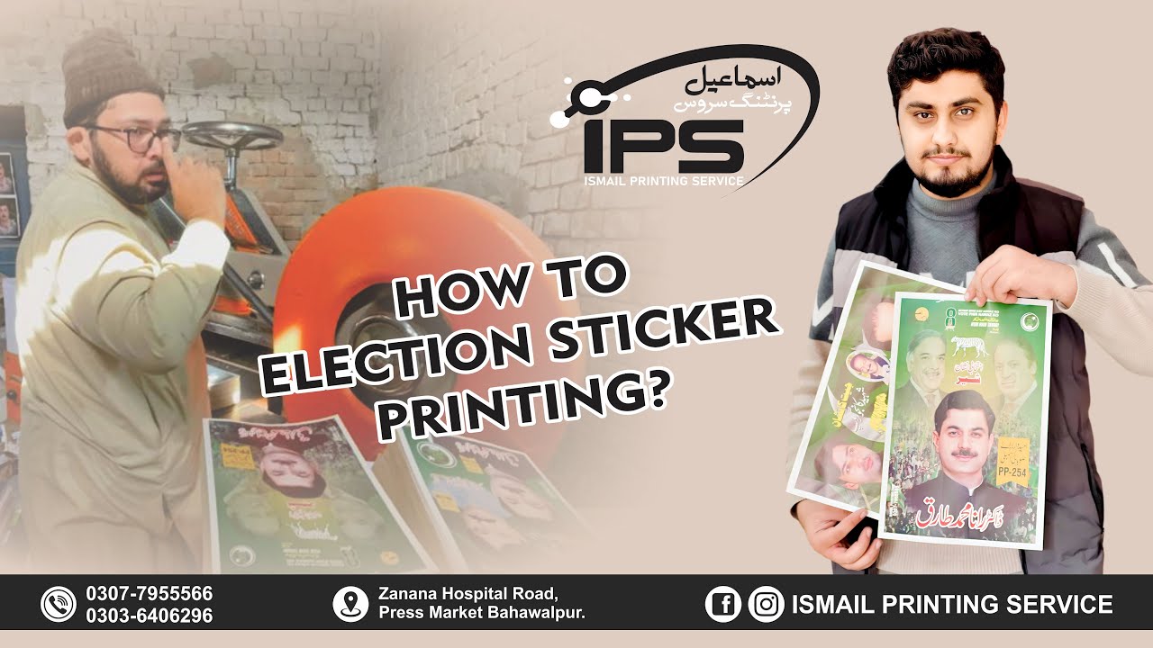 HOW TO ELCTION STICKER PRINTING ? ELECTION PUBLICITY | HAMZA ISMAIL ...