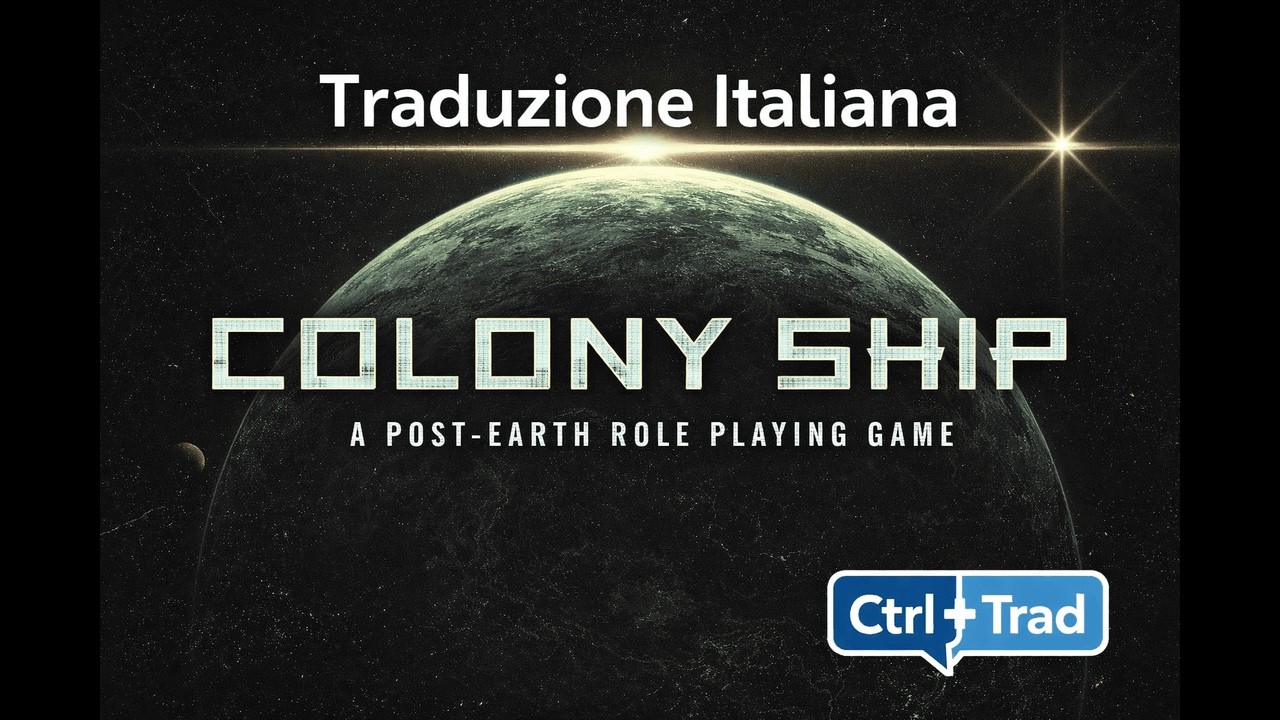 Colony Ship: A Post-Earth Role Playing Game - TRADUZIONE ITALIANA - YouTube