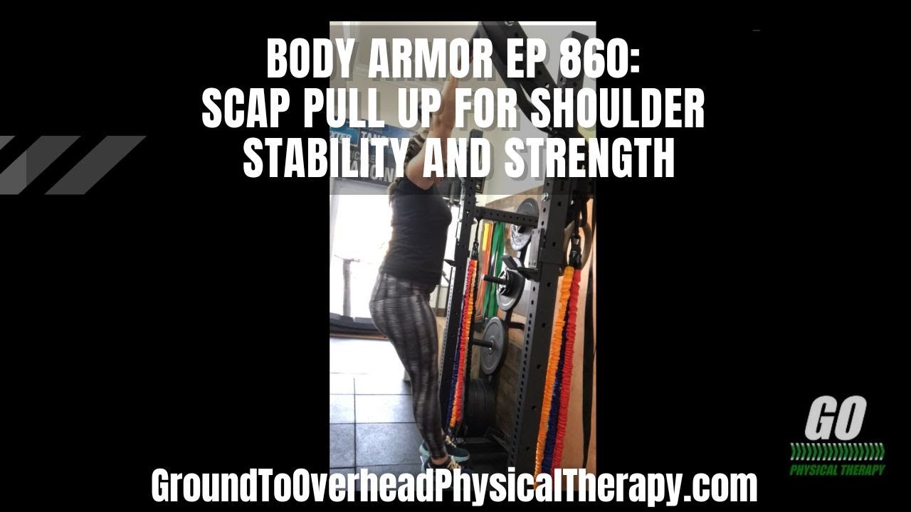 Body Armor EP 860: Scap Pull Up for shoulder stability and strength ...