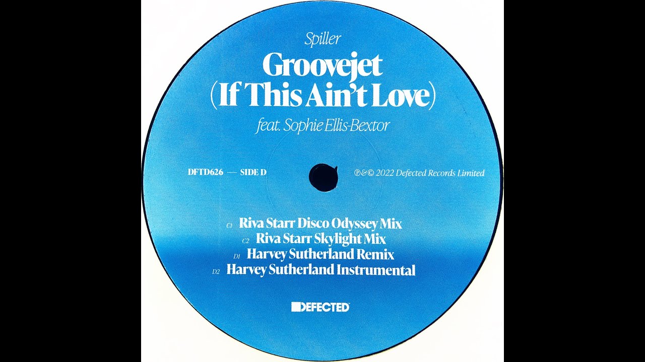 Spiller feat. Sophie Ellis Bextor • Groovejet (Harvey Sutherland Remix ...