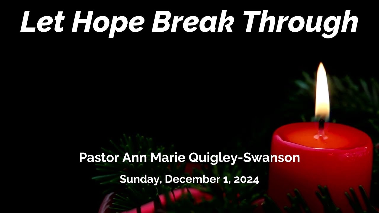 2024-12-01 Let Hope Break Through - YouTube