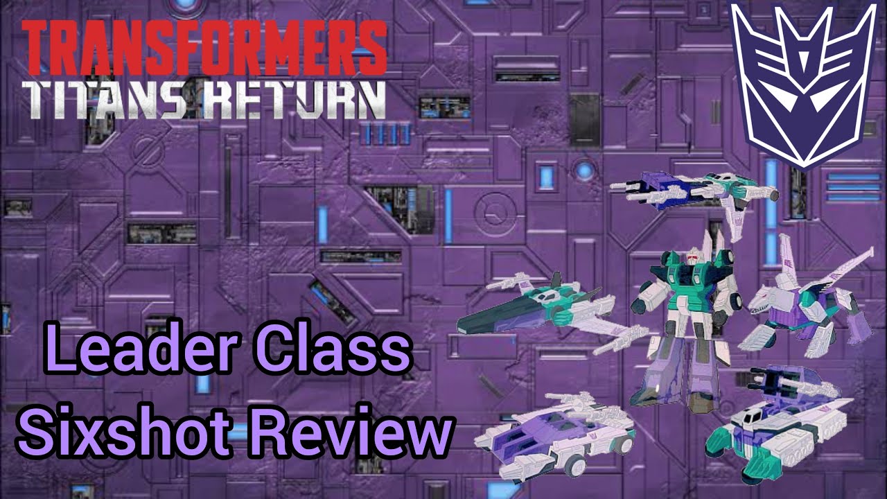 Video Review : Transformers Generations Titans Return Leader Class ...