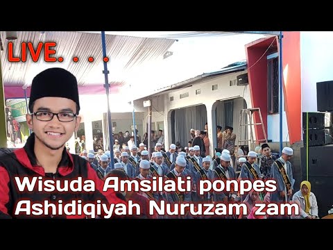 Wisuda Amsilati Ponpes NURUZAMZAM Dan Tabligh Akbar