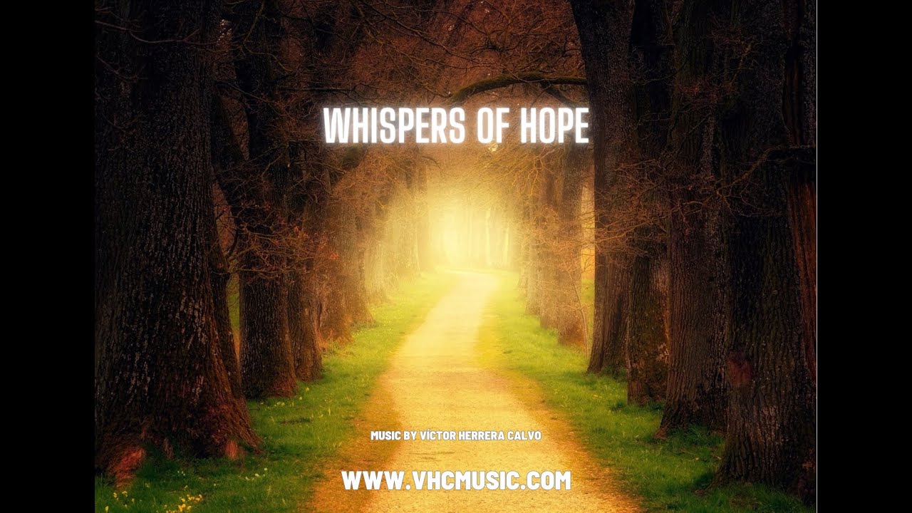 Whispers of Hope (Cinematic Emotional Orchestral ) - YouTube