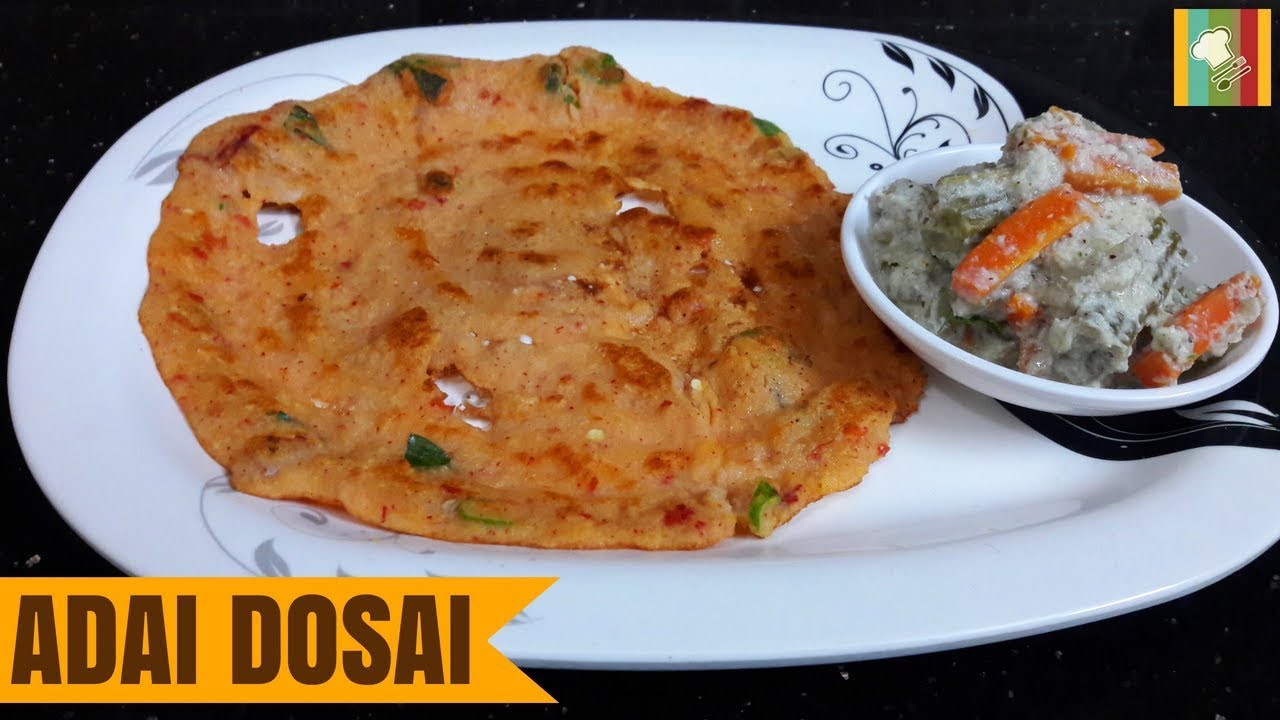 Adai Dosa Recipe In Tamil - Banana-breads.com