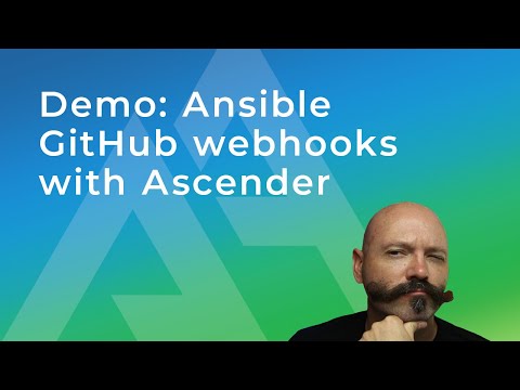 Demo: Ansible GitHub Webhooks with Ascender