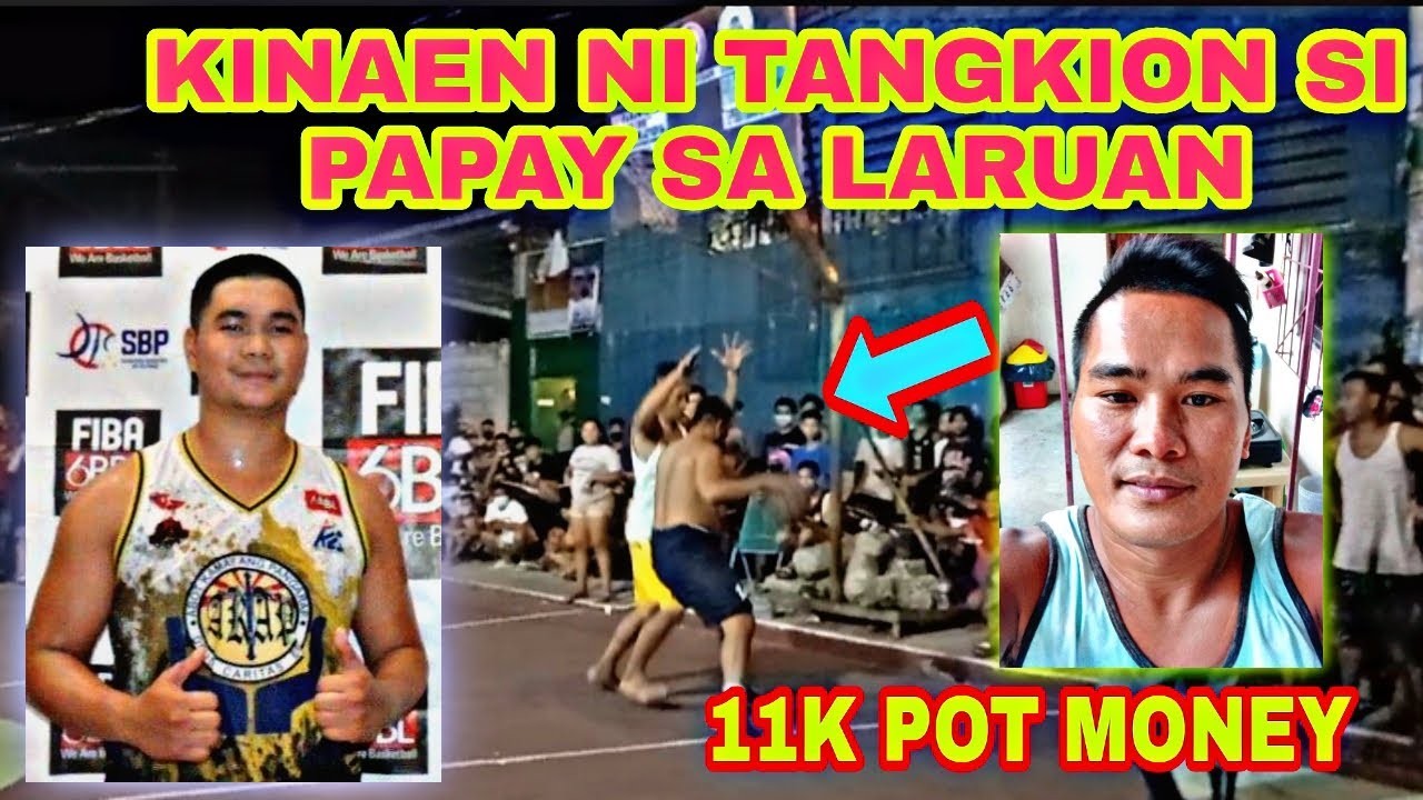 11K POT MONEY JOHN JOHN TANGKION KINAEN SI PAPAY DELEON SA 1V1 (BIGAT ...