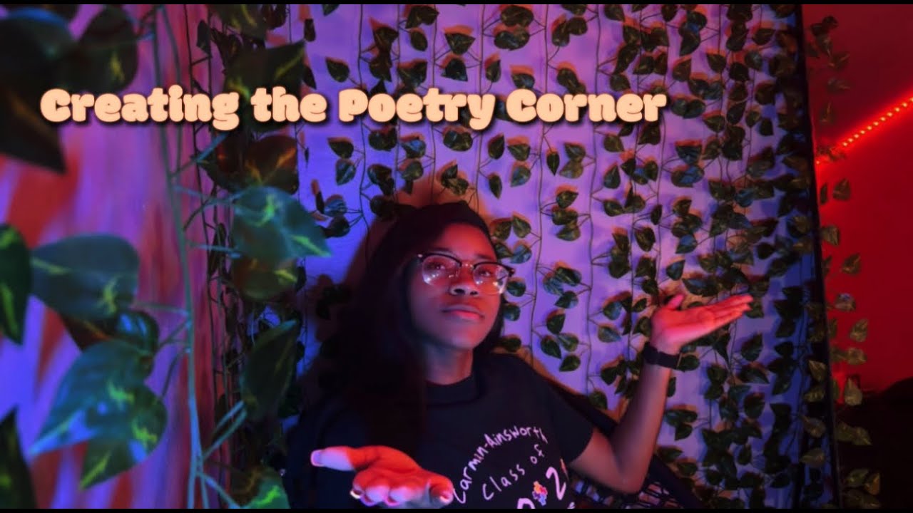 Working on my Creative Space: The Poetry Corner - YouTube