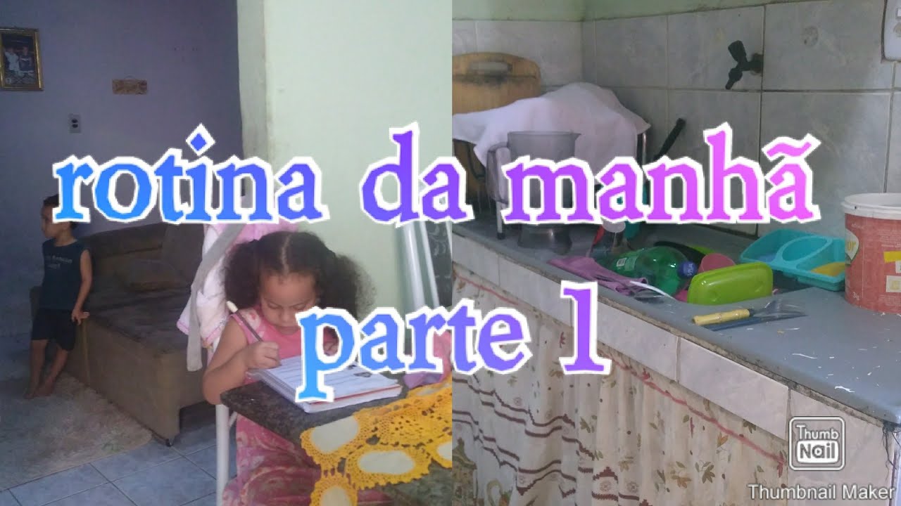 Rotina da manhã parte 1 - YouTube