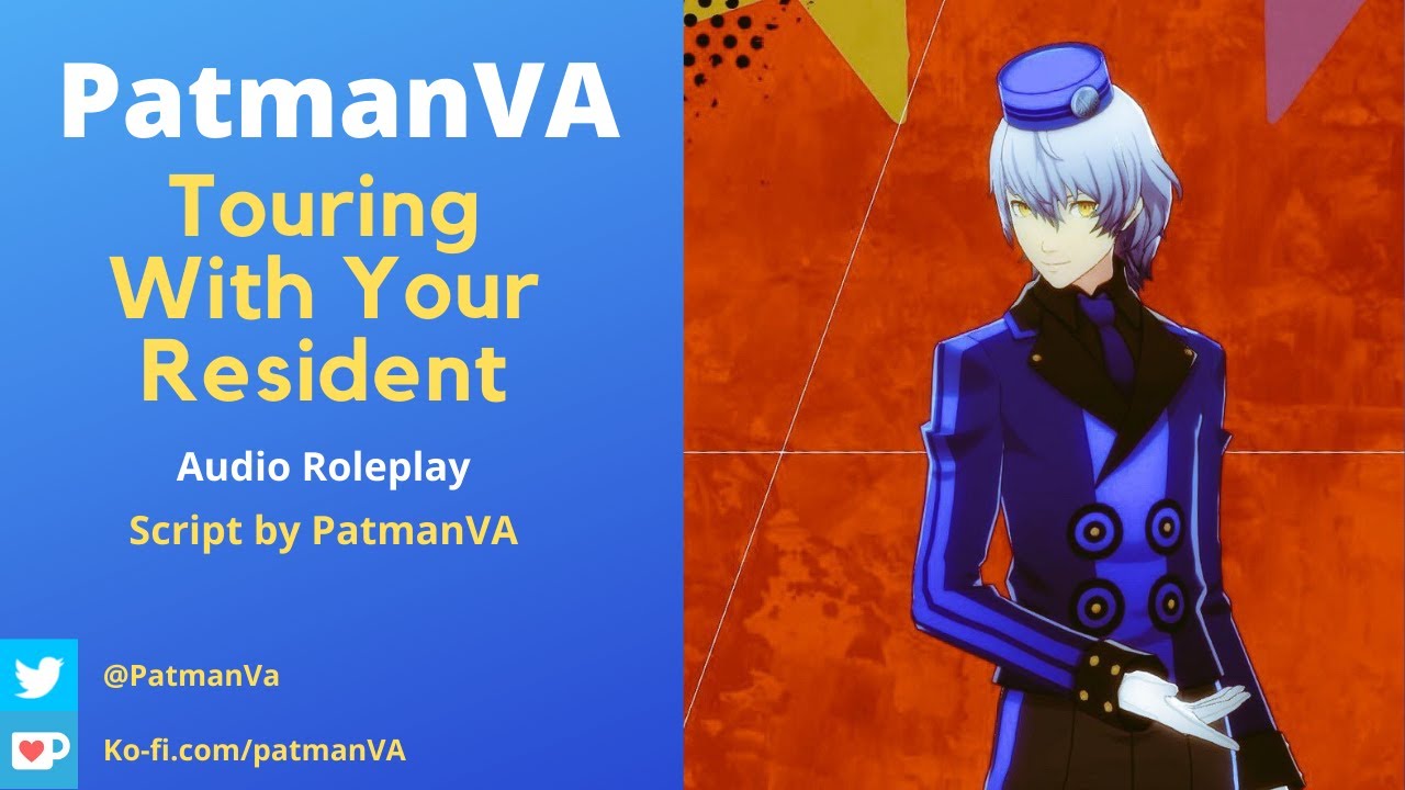 Persona - Touring With Your Resident Part 2 [Audio RP] [FANTASY] - YouTube