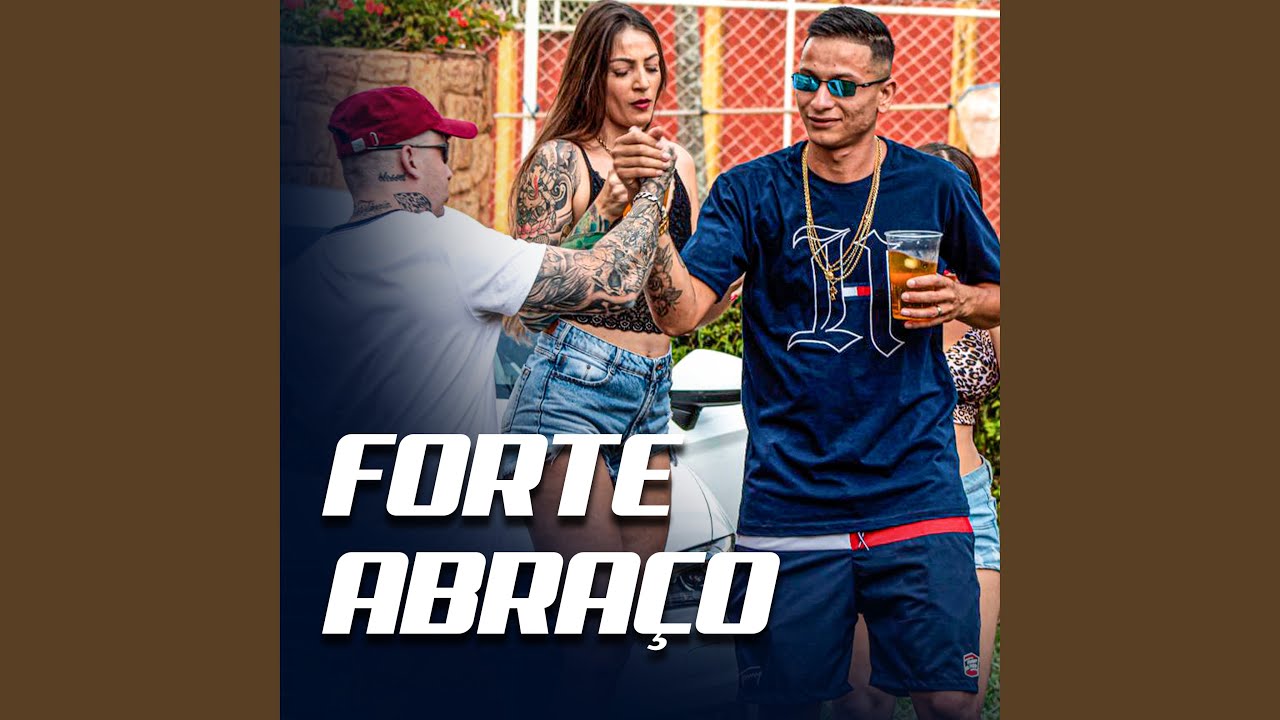 Forte Abraço - YouTube