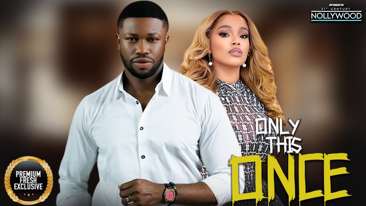 Only This Once ( STAN NZE ONYI ALEX ) || 2025 Nigerian Nollywood Movies ...