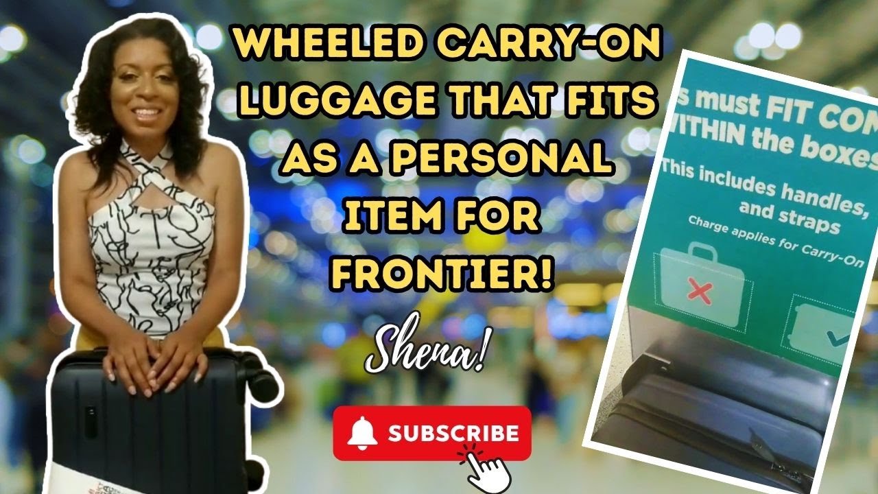 Part 3: Wheeled Carry-on luggage that fits as a personal item for ...