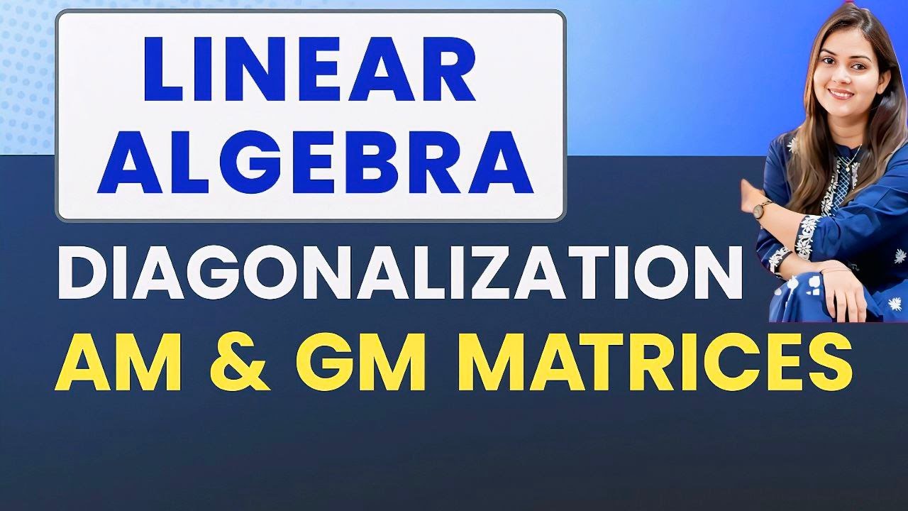Diagonalization of Matrix Algebraic Multiplicity and Geometric ...
