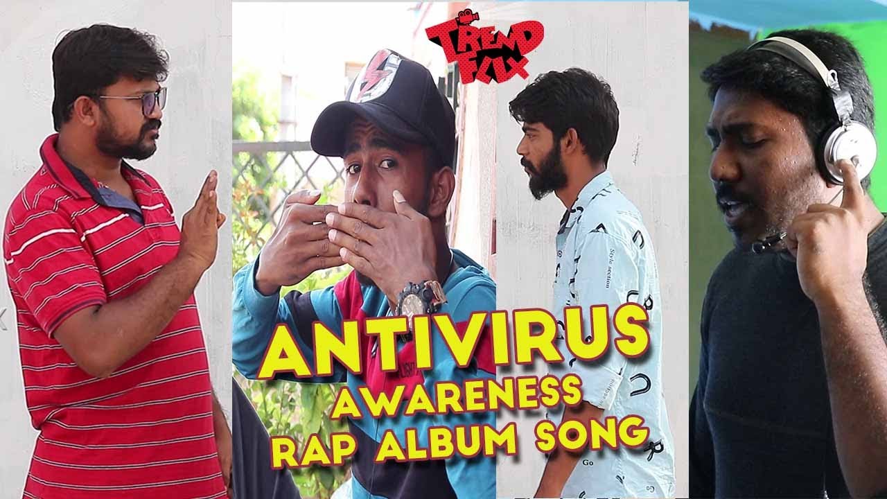 AntiVirus Awareness Rap Album Song | Rap Dinesh / Pragadeesh / Kathirvel / TrendFlix - YouTube