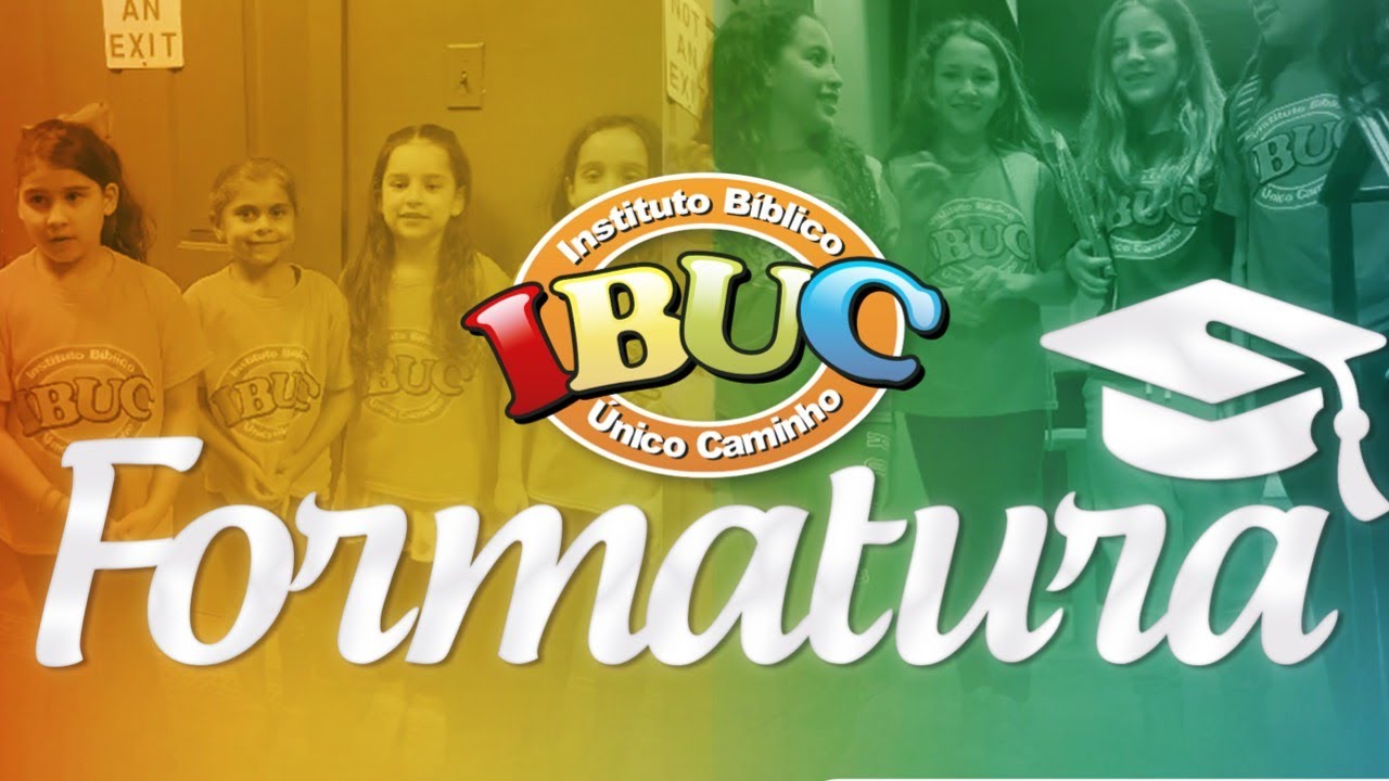 Formatura IBUC - Igreja Resgate - YouTube