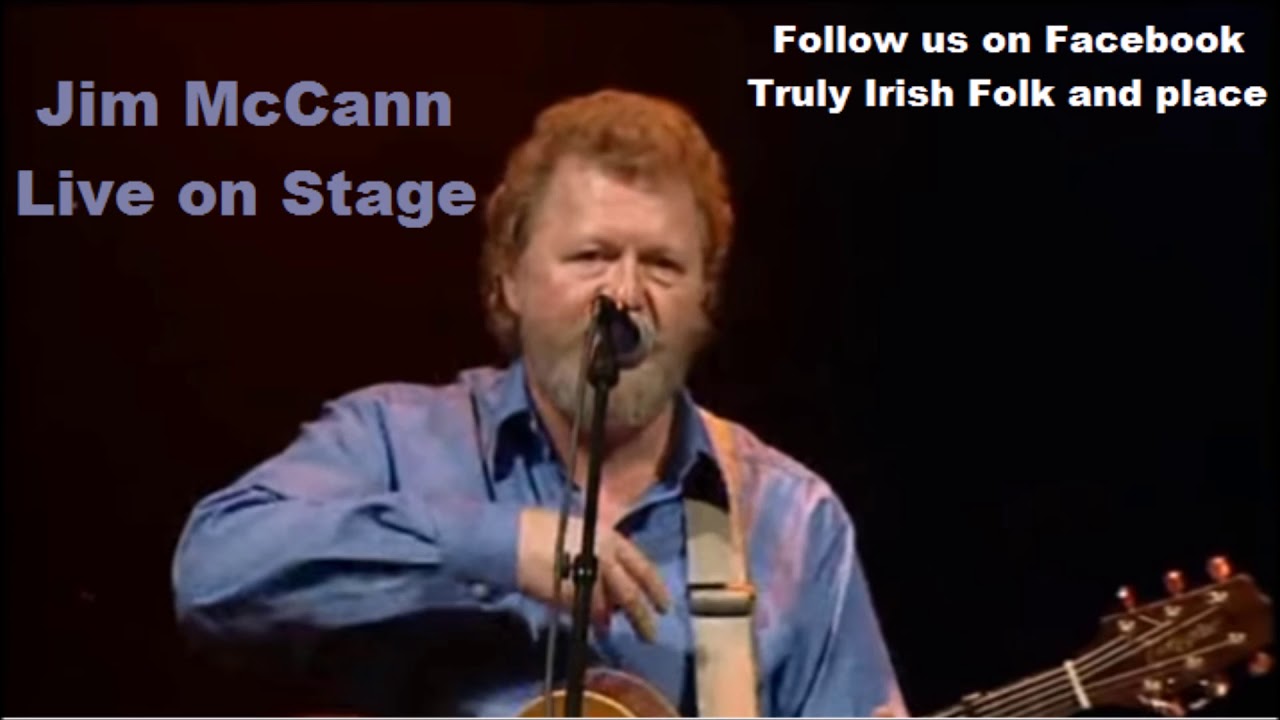 Grace Jim McCann Live Dubliners - YouTube