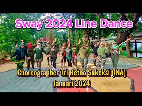 Sway 2024 Line Dance Choreographer Tri Retno Sukeksi (INA) Januari 2024 ...