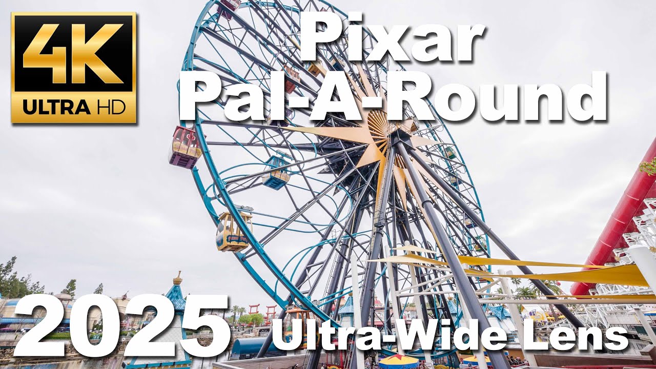 [4K] Pixar Pal-A-Round (Ferris wheel) [2025] - Disney California ...
