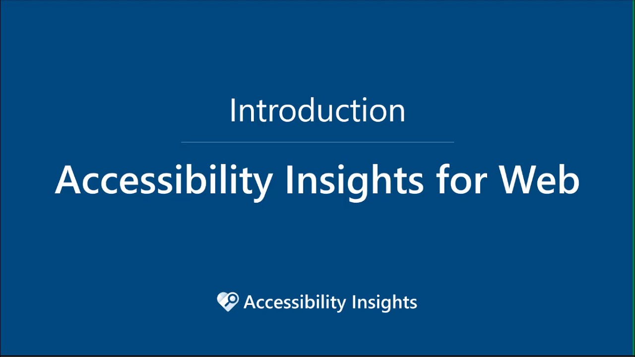 Introduction to Accessibility Insights for Web - YouTube