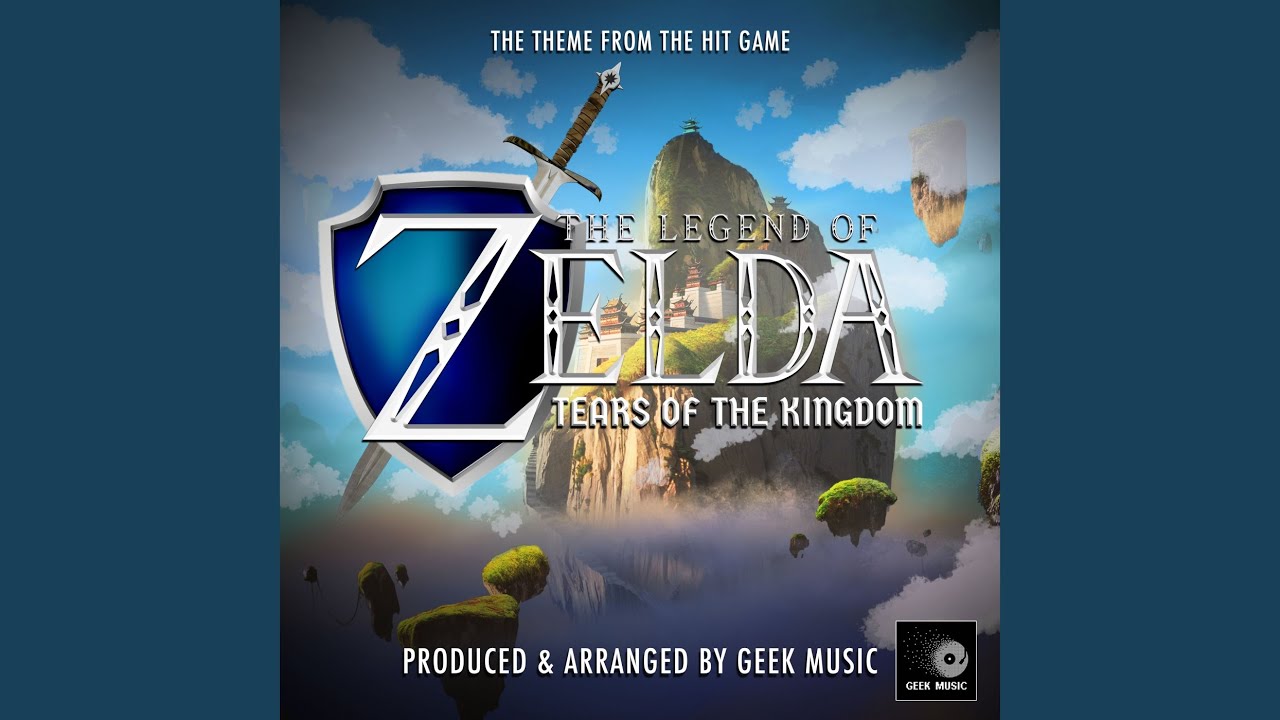 The Legend of Zelda: Tears Of The Kingdom Main Theme (From "The Legend ...