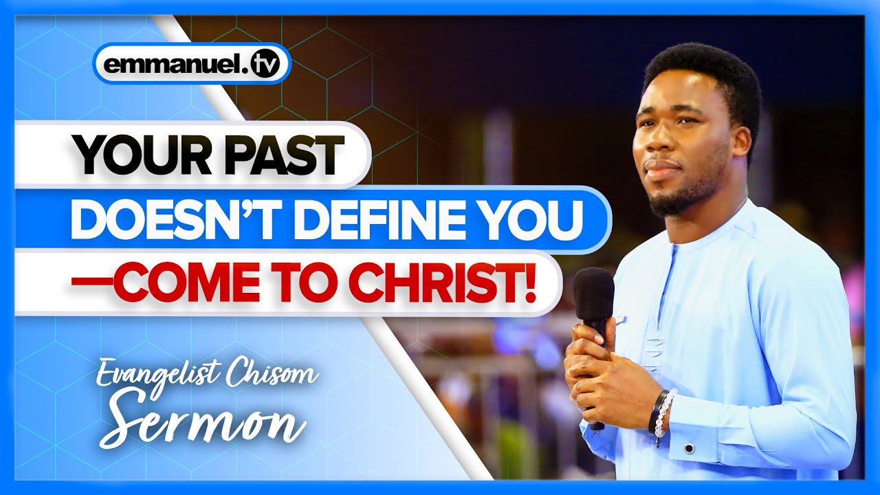 COME AS YOUR ARE | Evangelist Chisom Sermon - YouTube