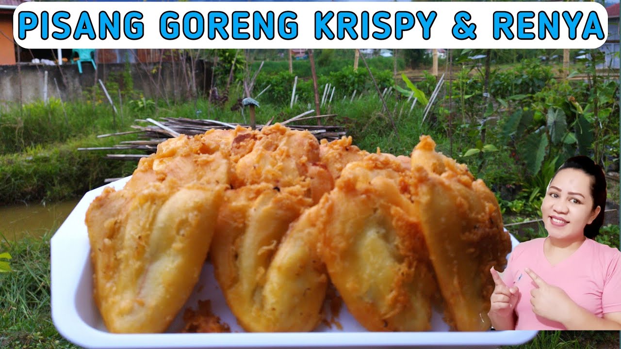 CARA MEMBUAT PISANG GORENG KRISPY DAN RENYA ALA ABANG-ABANG - YouTube