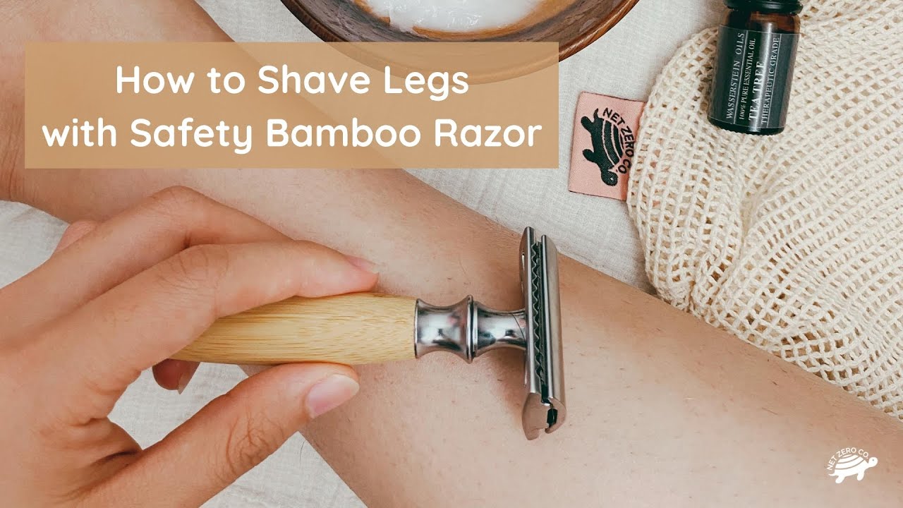 How to Shave Legs Using Safety Bamboo Razor | Eco-Beauty Routine for ...