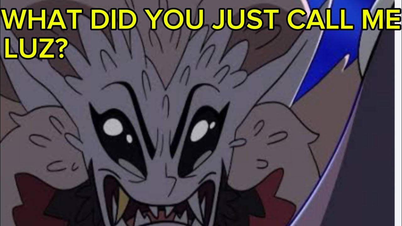 ! FLASH WARNING! Ermm LUZ WTH DID YOU JUST CALL EDA!? - YouTube