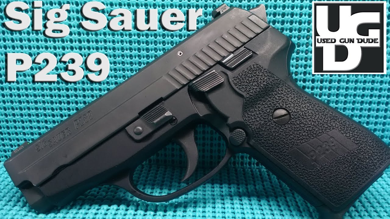 Sig Sauer P239, 8 Plus 1 Compact, 1st Look Review - YouTube