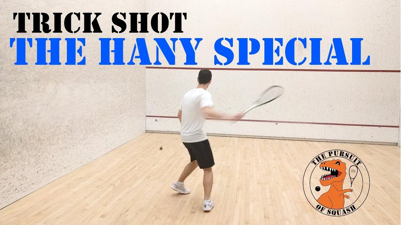 Squash - Trick Shot - The Hany Special - YouTube