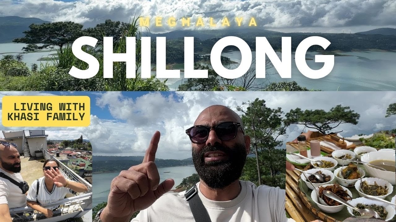 LIVING with KHASI family 🤩 in SHILLONG | visiting MEI RAMEW 🔥 - YouTube