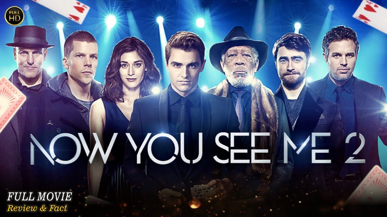 Now You See Me 2 Full Movie In English | Hollywood Movie In English ...