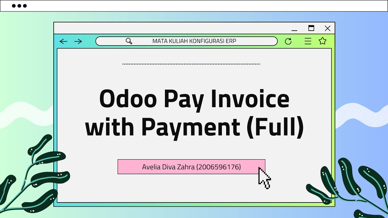 Odoo Pay Invoice with Payment Full - YouTube