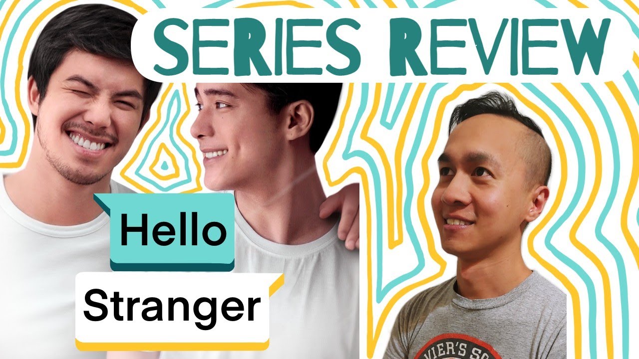 Hello Stranger (the series): Review - YouTube