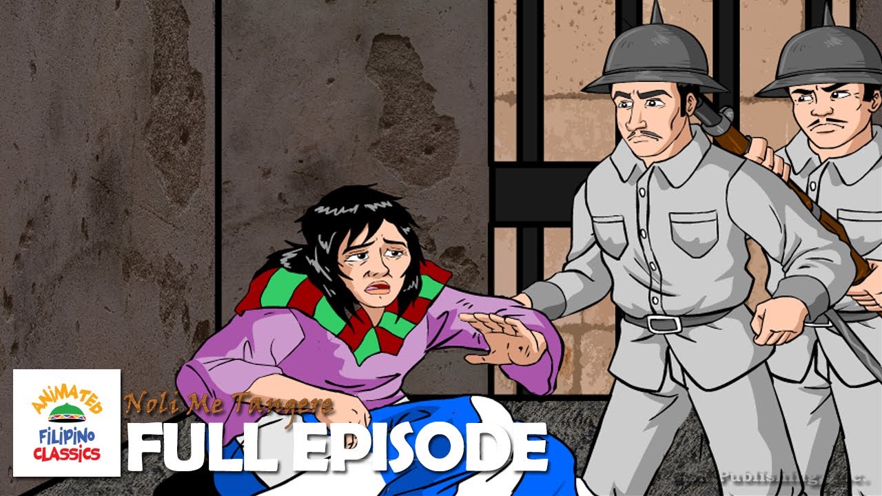 Noli Me Tangere | Kabanata 21: Ang Kasaysayan ng Isang Ina # ...