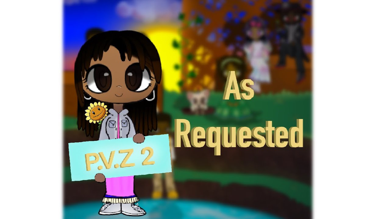Pvz Art 2 (Plants as Humans) - YouTube