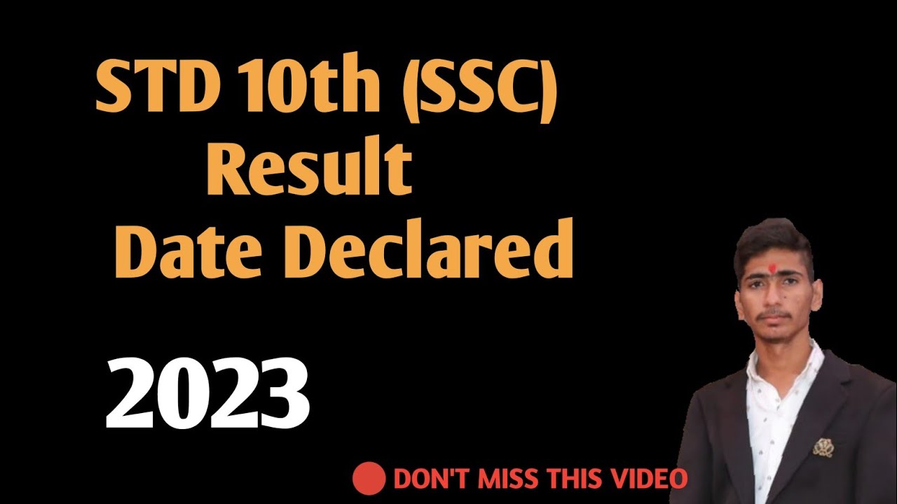 STD10th (SSC) Result Date Declared || #std10 #resultdate #result - YouTube