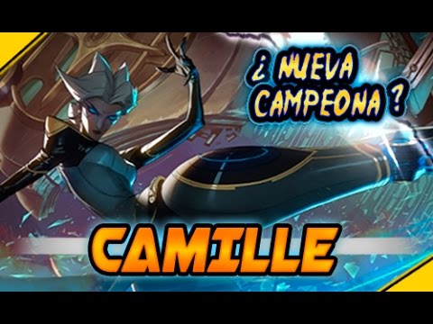 CAMILLE, ¿Nueva CAMPEONA? | Noticias League Of Legends LoL - YouTube