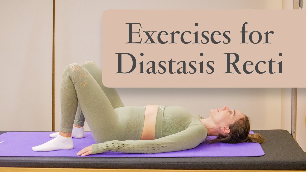 Exercises for Diastasis Recti - YouTube